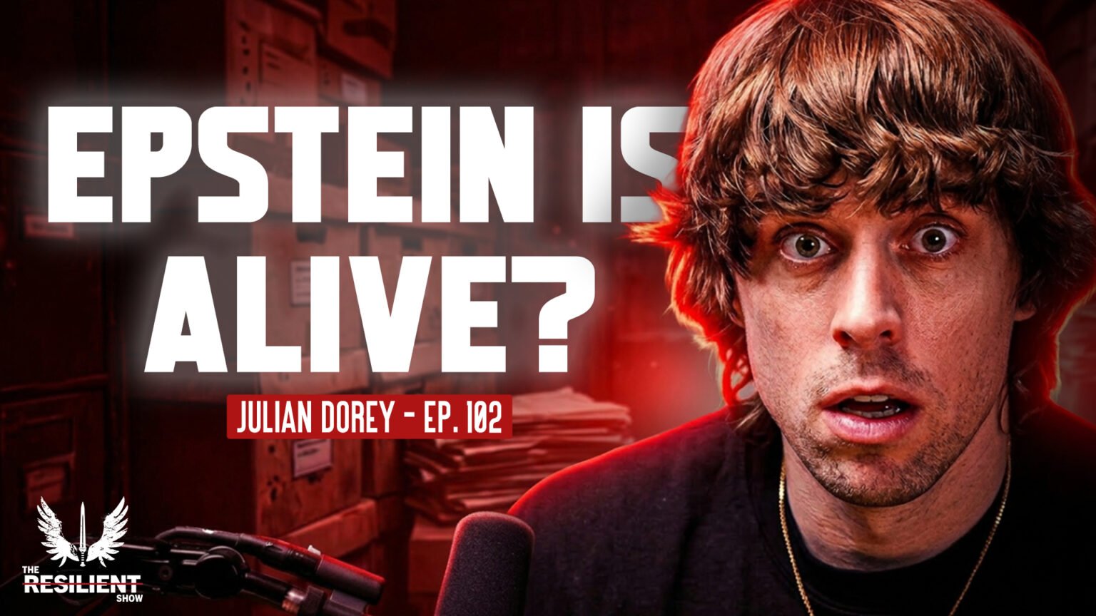 “Epstein Is Still Alive” – Julian Dorey Shares How – The Resilient Show